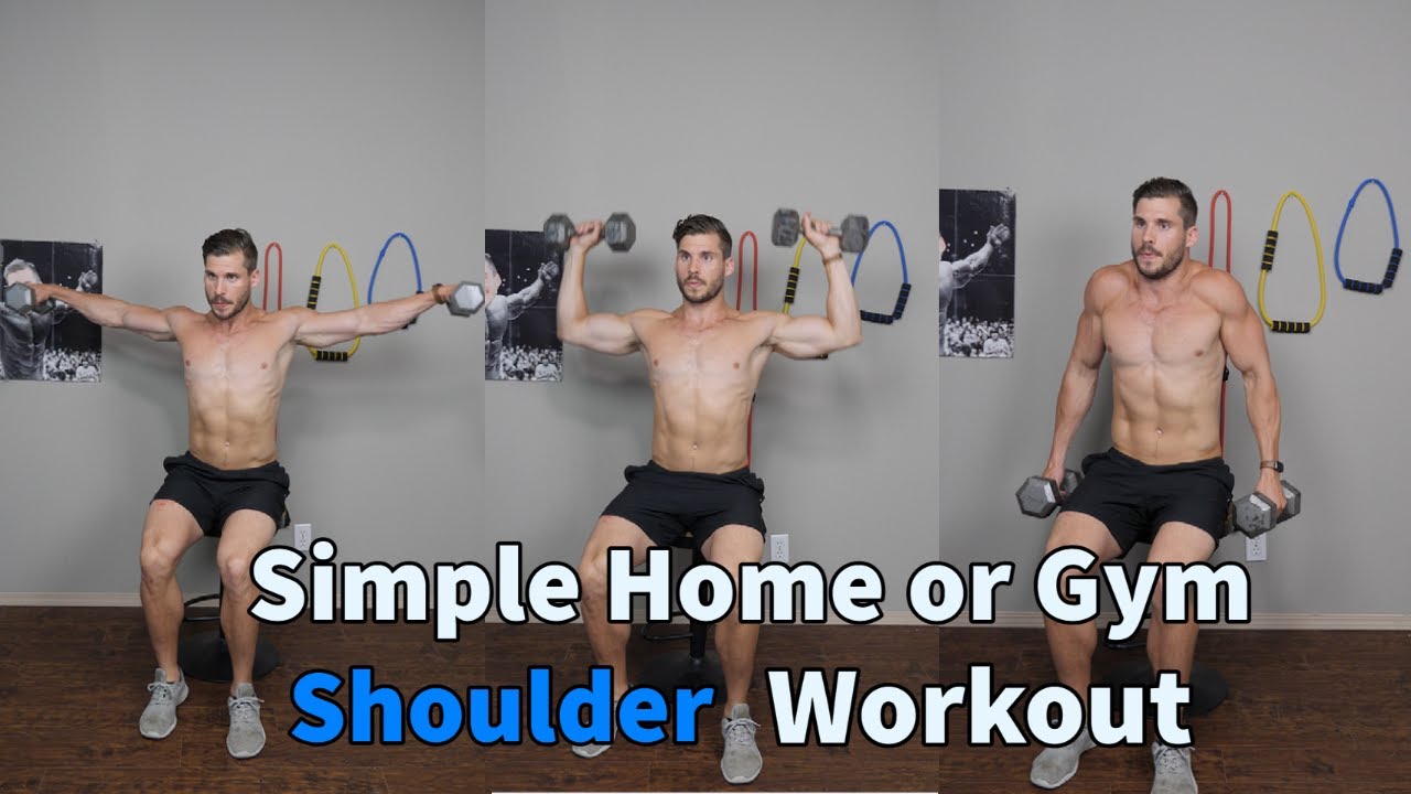 Simple Home or Gym Shoulder Workout! - YouTube