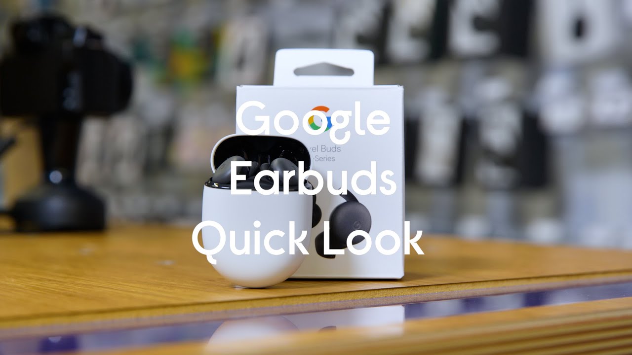 GOOGLE Pixel Buds A-Series Wireless Bluetooth Earphones - Quick Looks ...