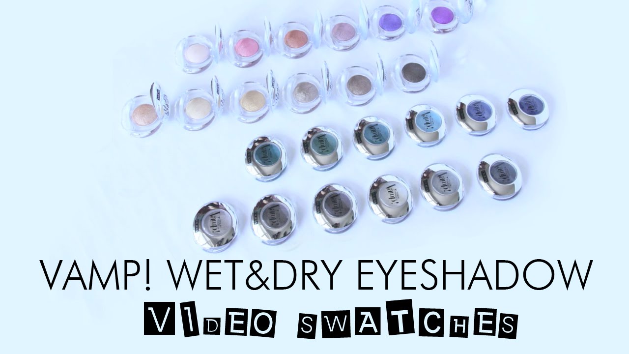 #Ombretti #Vamp! Eyeshadow, wet&dry. Gli swatches by Alicelikeaudrey ...