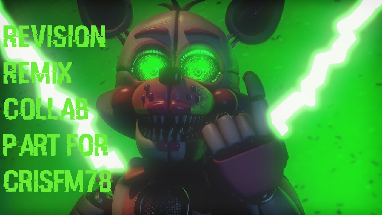 [FNAF/SFM/COLLAB PART+COMPARISON] "Revision Remix" by @APAngryPiggy for @CriSfm78 - YouTube