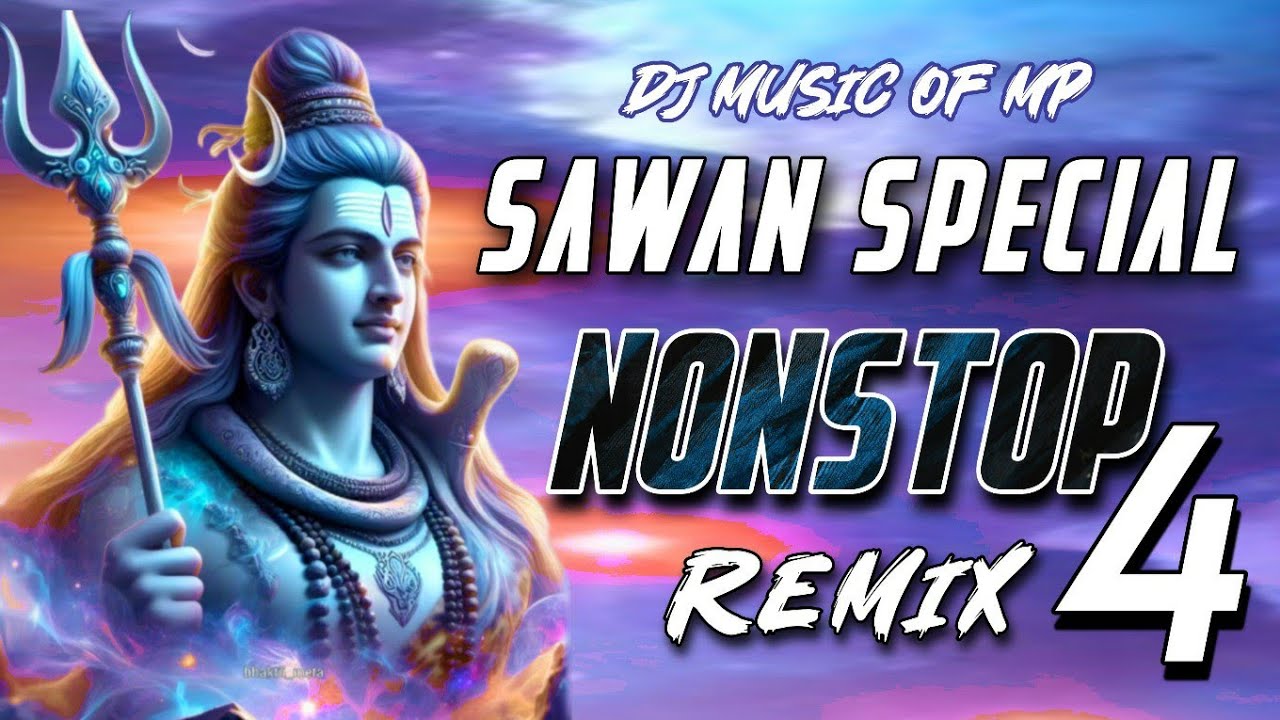 Nonstop Sawan Special 4 Dance Remix 2024 #djsong2024 (Dj Music of mp ...