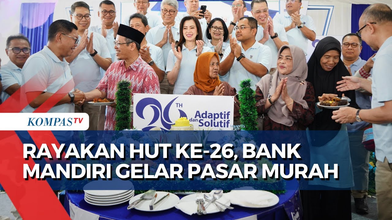 Rayakan Ulang Tahun ke-26, Bank Mandiri Gelar Pasar Murah di 260 Lokasi ...