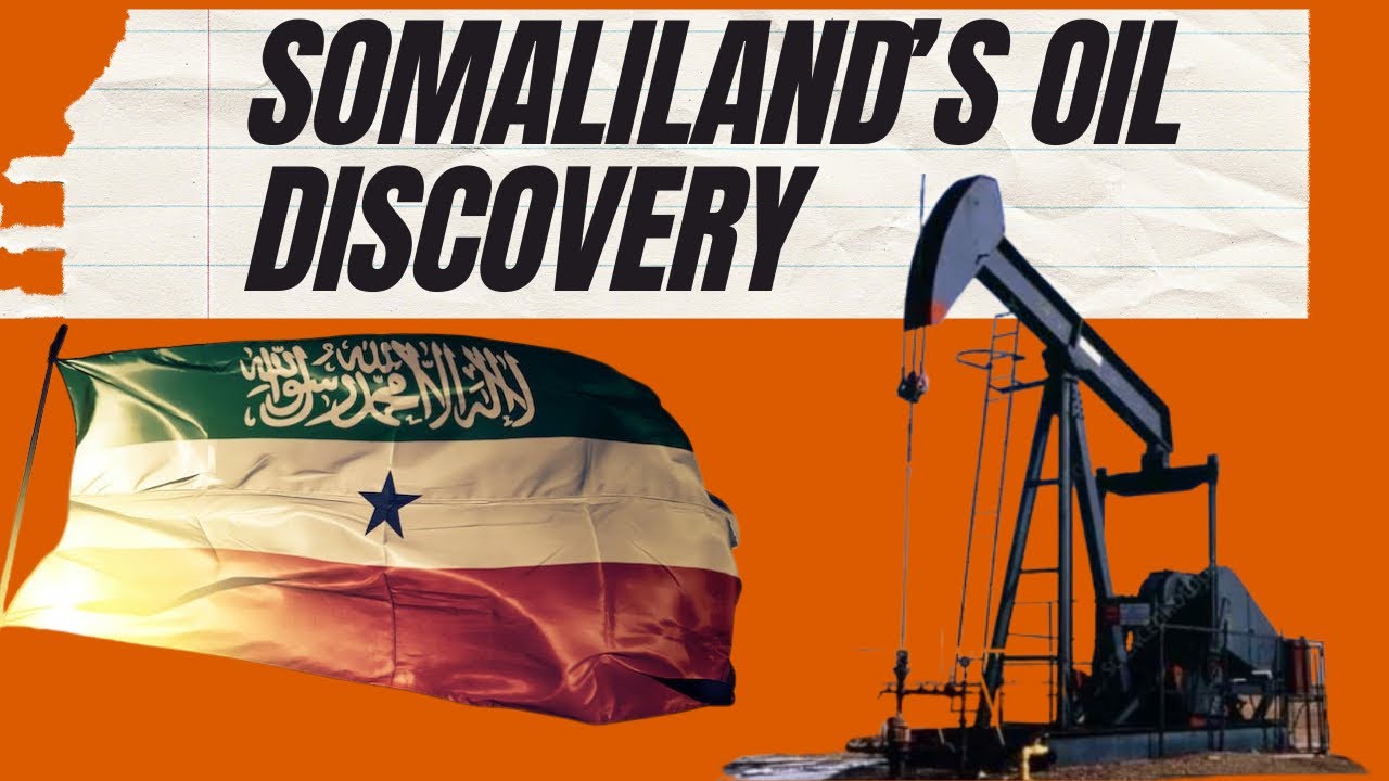 Somaliland’s Oil Discovery: Navigating Opportunities and Challenges ...