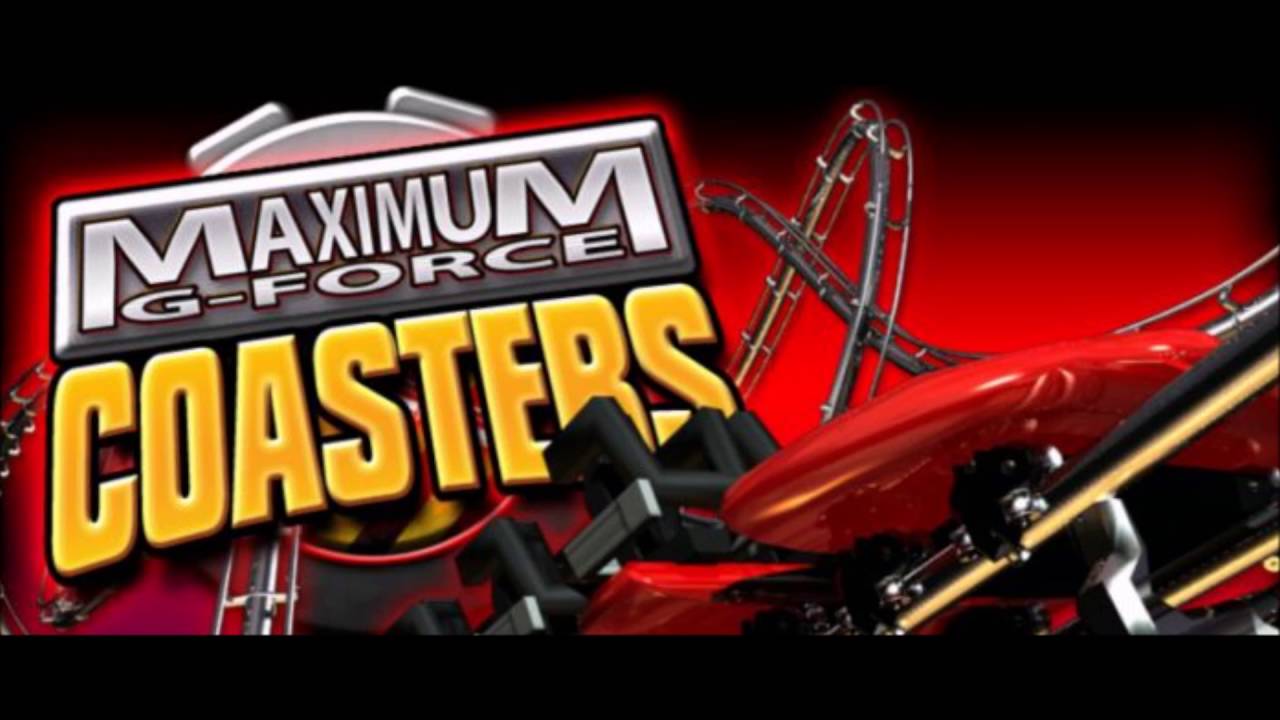 Maximum G Force Coasters Soundtrack: Title - YouTube