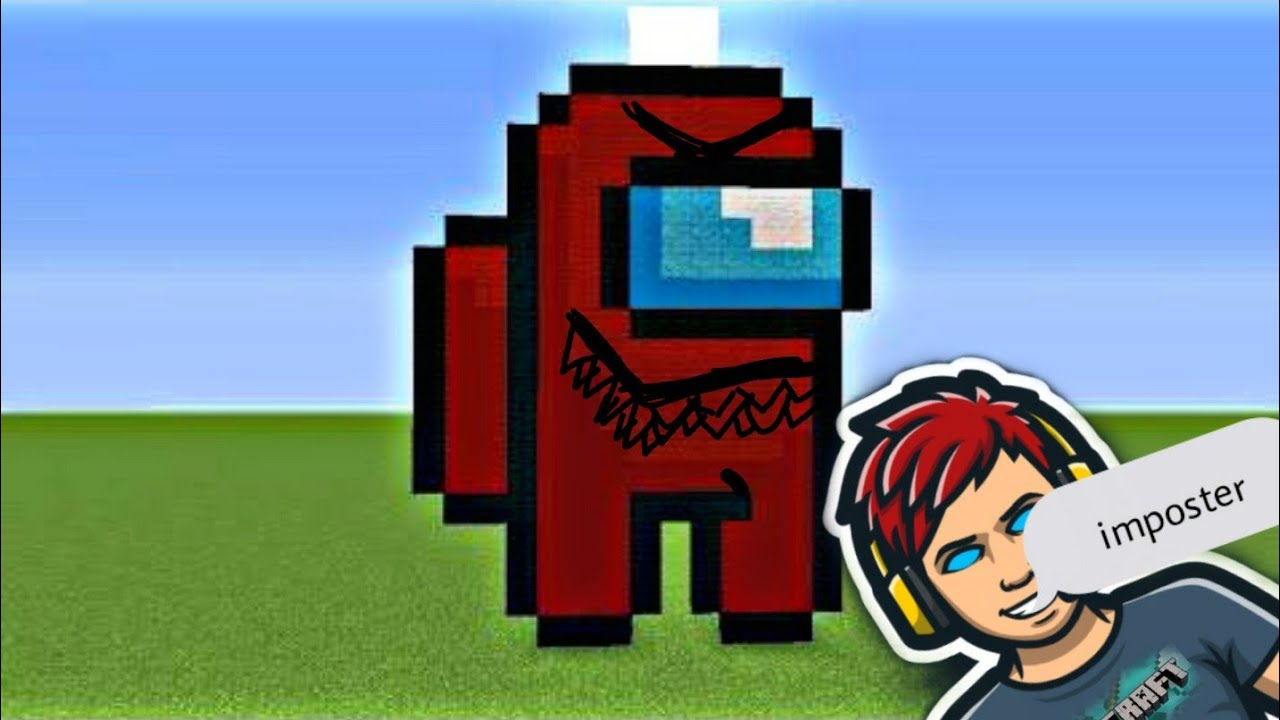 IN MINECRAFT I BUILD AMONG US IN TO IMPOSTER - YouTube