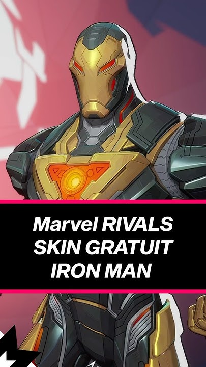 Tuto MARVEL RIVALS OBTENIR le SKIN GRATUIT Modèle 42 d'IRON MAN # ...
