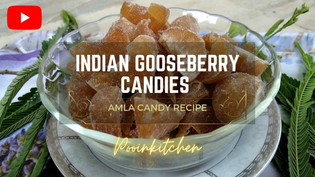 Amla candy/आमला कैंडी / Indian gooseberry candy. Amla candy recipe ...