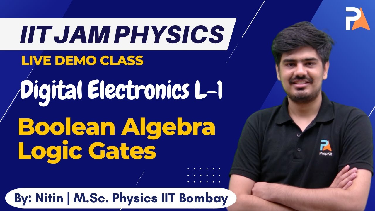 Boolean Algebra and Logic Gates | Digital electronics Lecture 1 | IIT ...