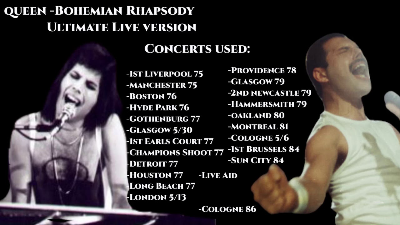 Queen | Bohemian Rhapsody | Ultimate Live Version - YouTube