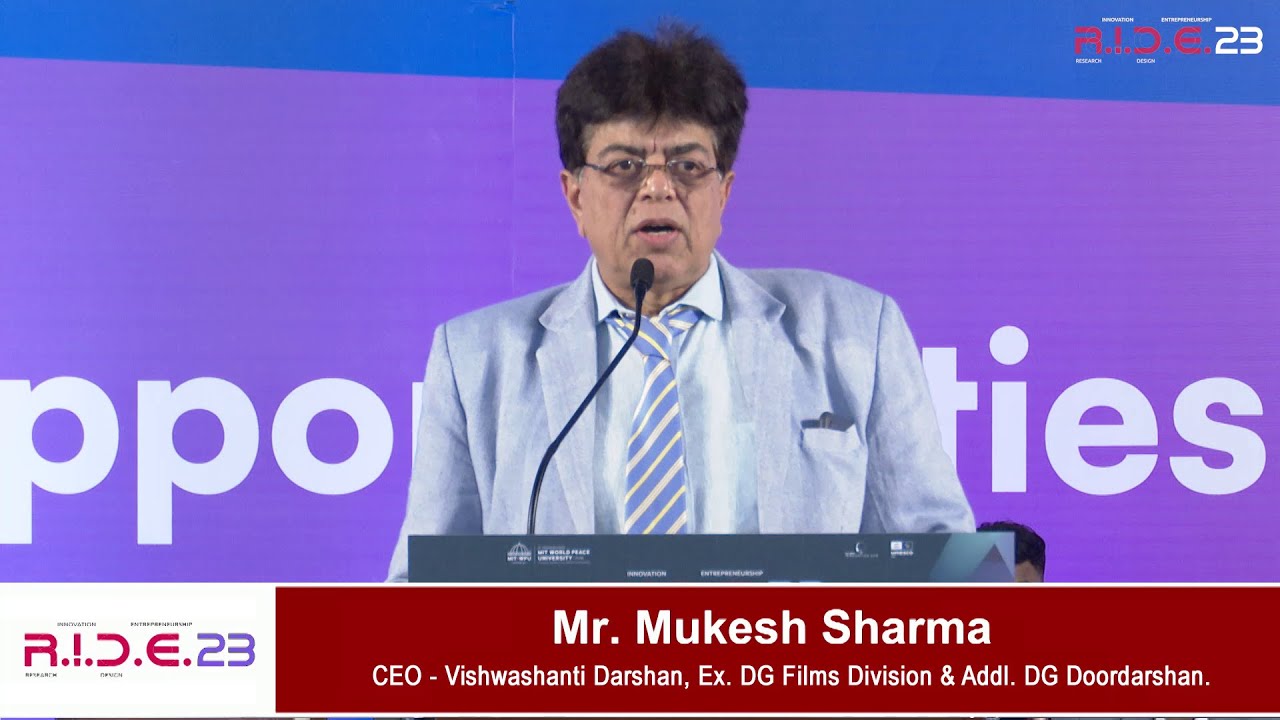 #ride - DR.MUKESH SHARMA-Ex.DG Films Division & Addl. DG Doordarshan ...