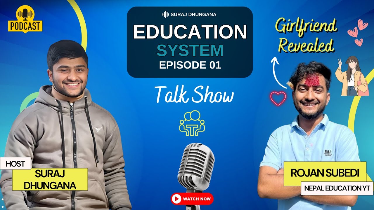 Talk Sessions With Rojan Subedi @NepaliEducationYT | New Update ...