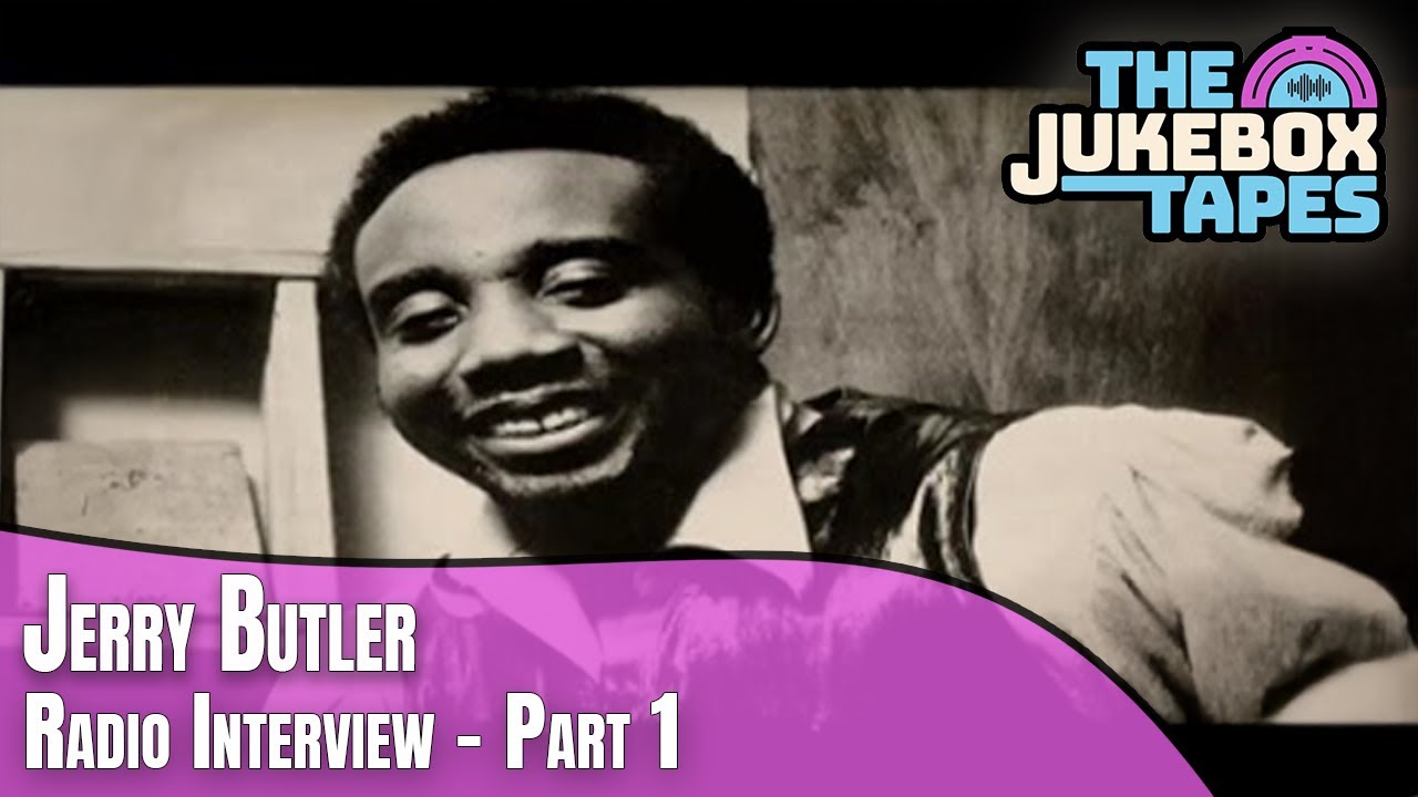 Jerry Butler Radio Interview - Part 1 - YouTube