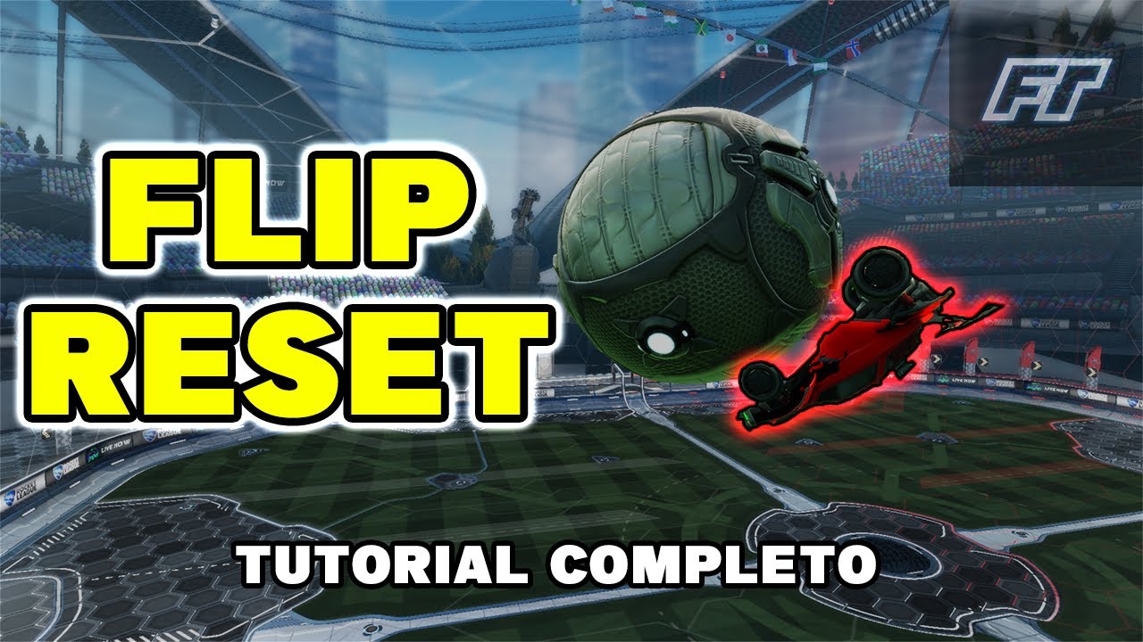 Como fazer Flip Reset Rocket League (TUTORIAL COMPLETO) - YouTube