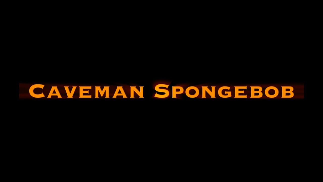 CAVEMAN SPONGEBOB |Official Picture Trailer| 2016 - YouTube