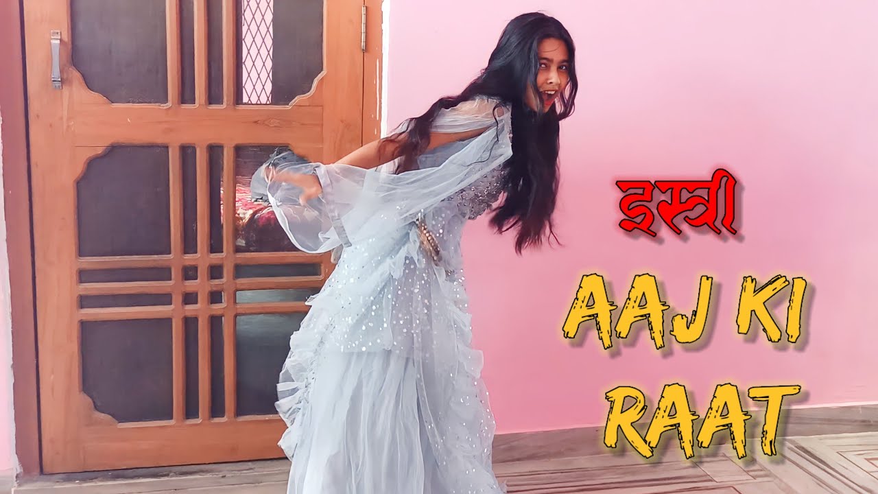 Aaj Ki Raat | Dance cover | Stree 2 | Tamannaah Bhatia | Madhubanti ...