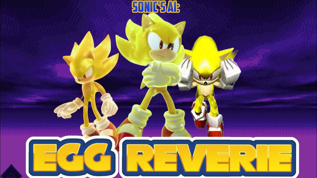 Sonic's Signs Egg Reverie With lyrics - YouTube