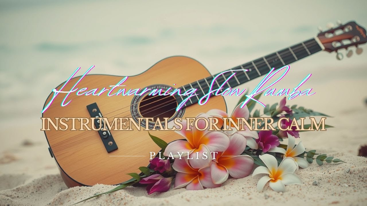 Heartwarming Slow Rumba | Instrumentals for Inner Calm - YouTube