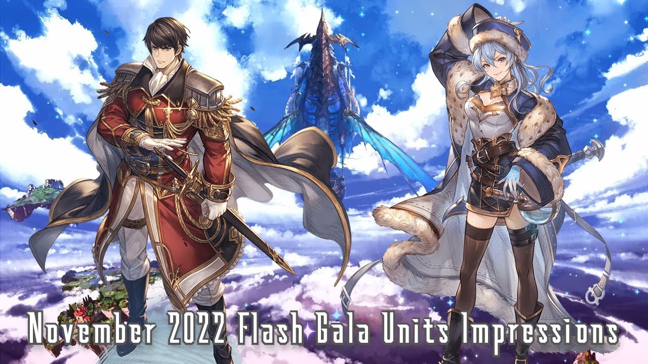 Granblue Fantasy - November 2022 Flash Gala (GrandeFes) Units ...