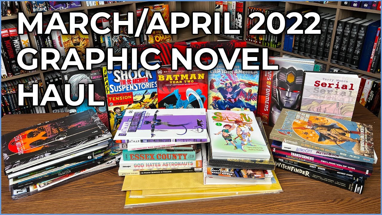 Graphic Novel, Omnibus, Absolutes, TPBs and comic Haul March/April 2022 ...