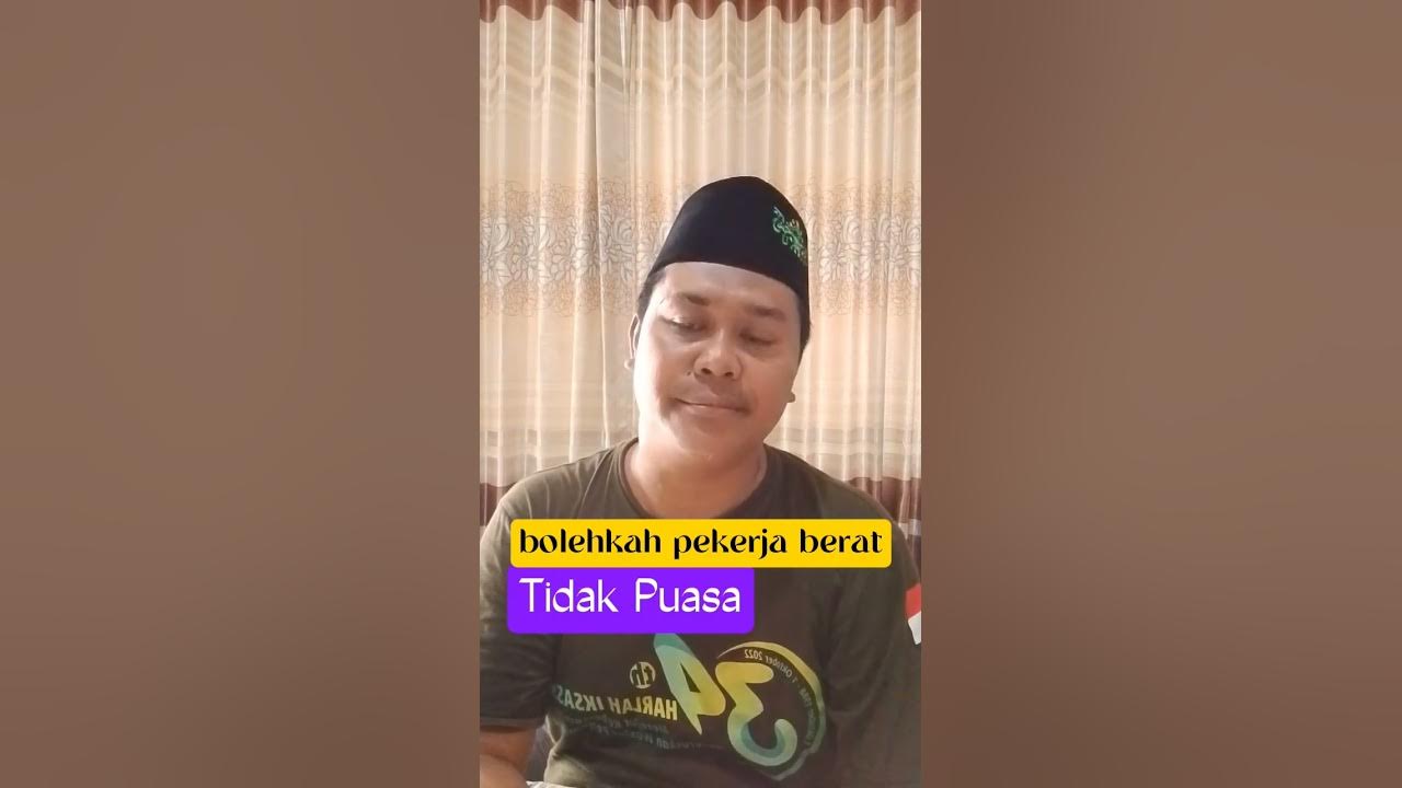 pekerja berat boleh tdk puasa? #reels - YouTube