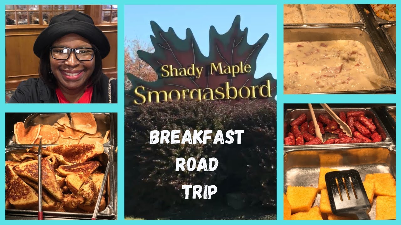Road Trip to Shady Maple Smorgasbord for Breakfast - YouTube