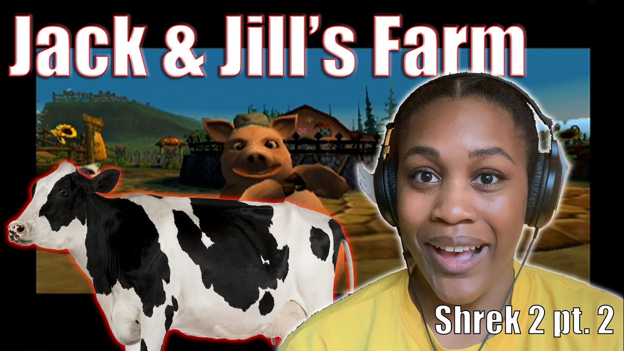 Hard working on Jack and Jill's Farm! | Shrek 2 (part 4) - YouTube