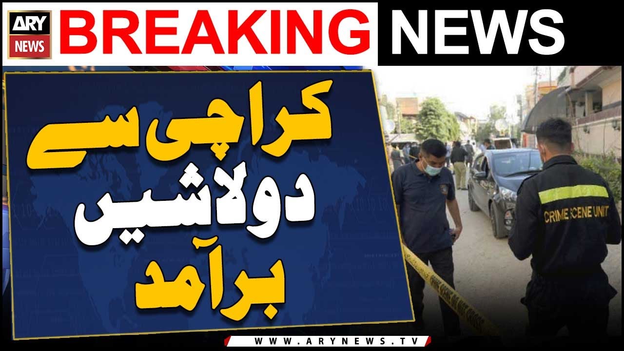 Two dead bodies found in Karachi - ARY Breaking News - YouTube