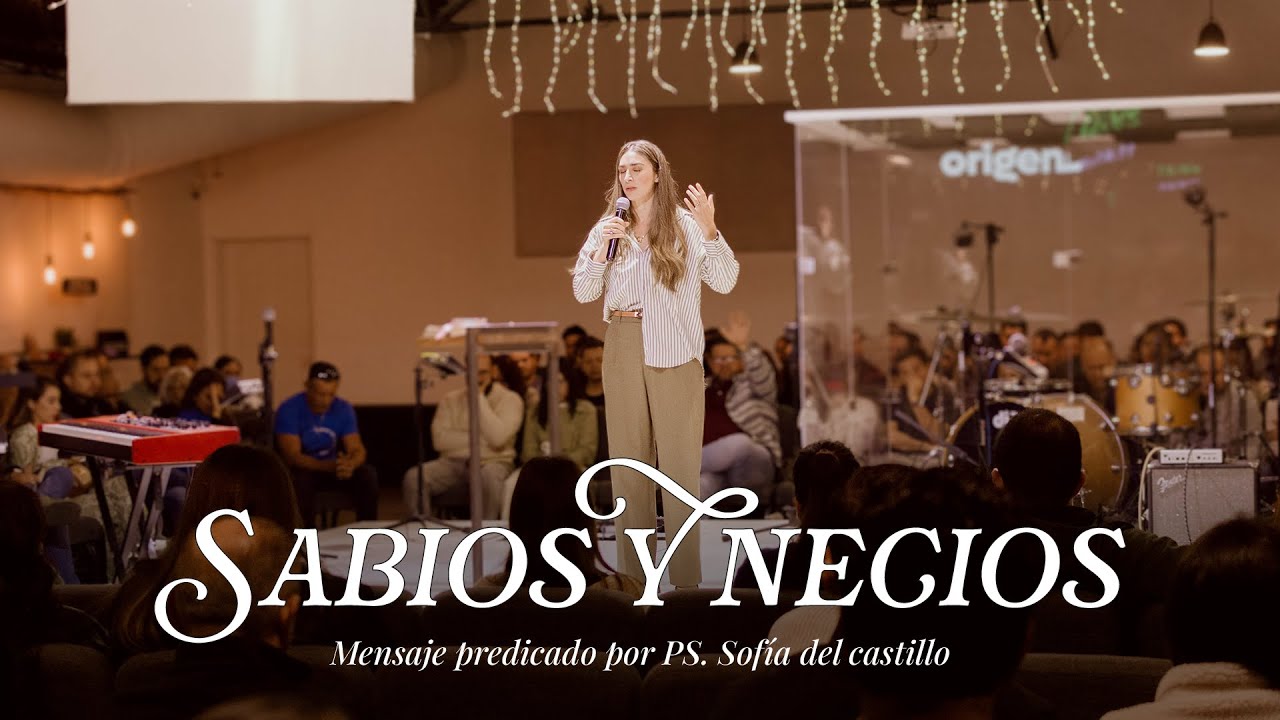 Sabios y necios I Eclesiastés 5 | Sofía del Castillo - YouTube