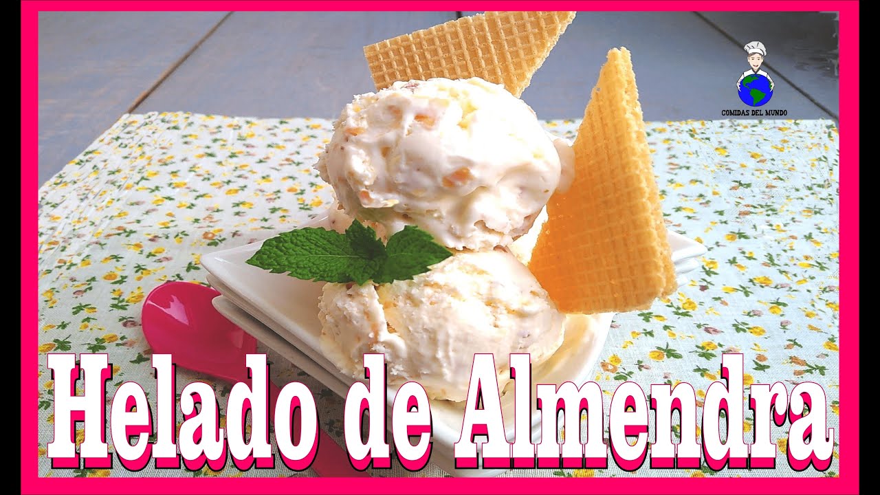 Helado CASERO de Almendras | Fácil, Rápido y muy Rico - YouTube