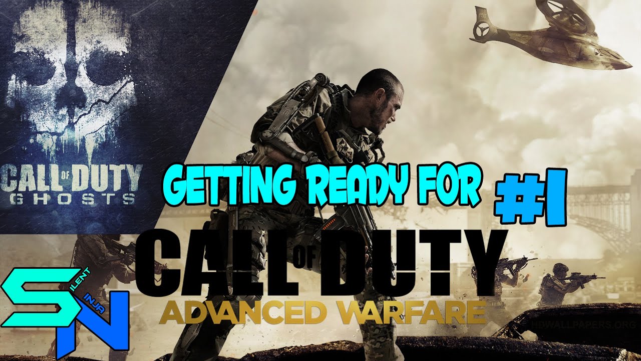 Getting Ready For Call of Duty; Advanced Warfare -Ghosts Episode 1 ...