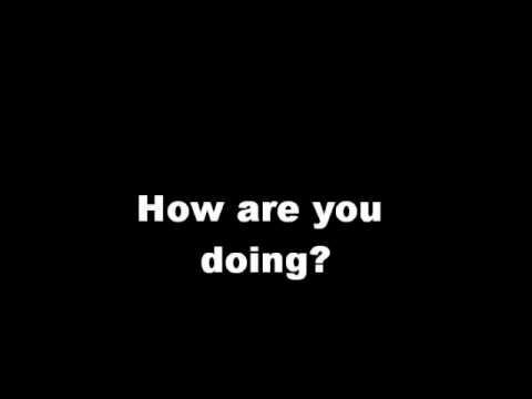 Hello. How are you doing? - YouTube