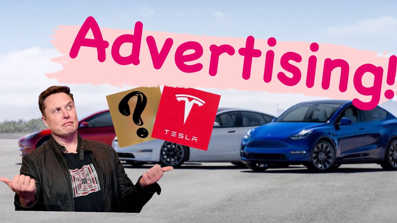 Why did Tesla started to advertise - YouTube