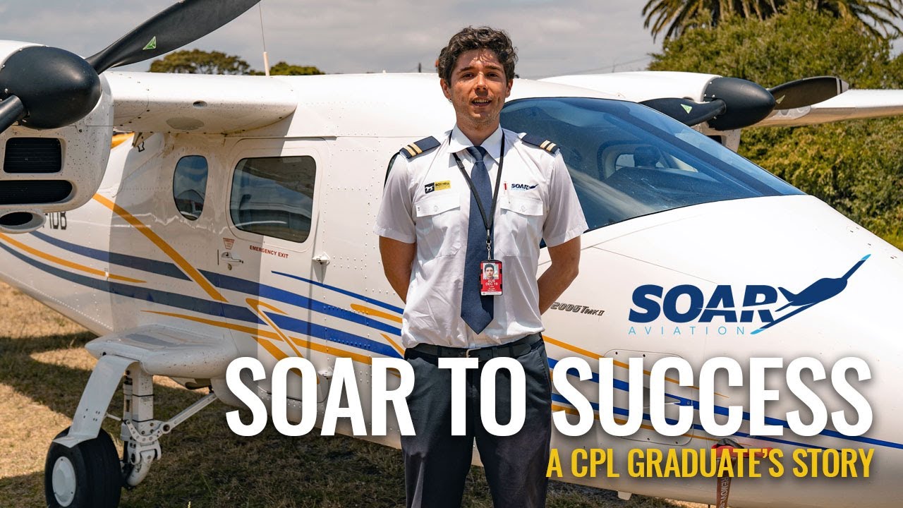 Soar Aviation - tips from a CPL Graduate - YouTube