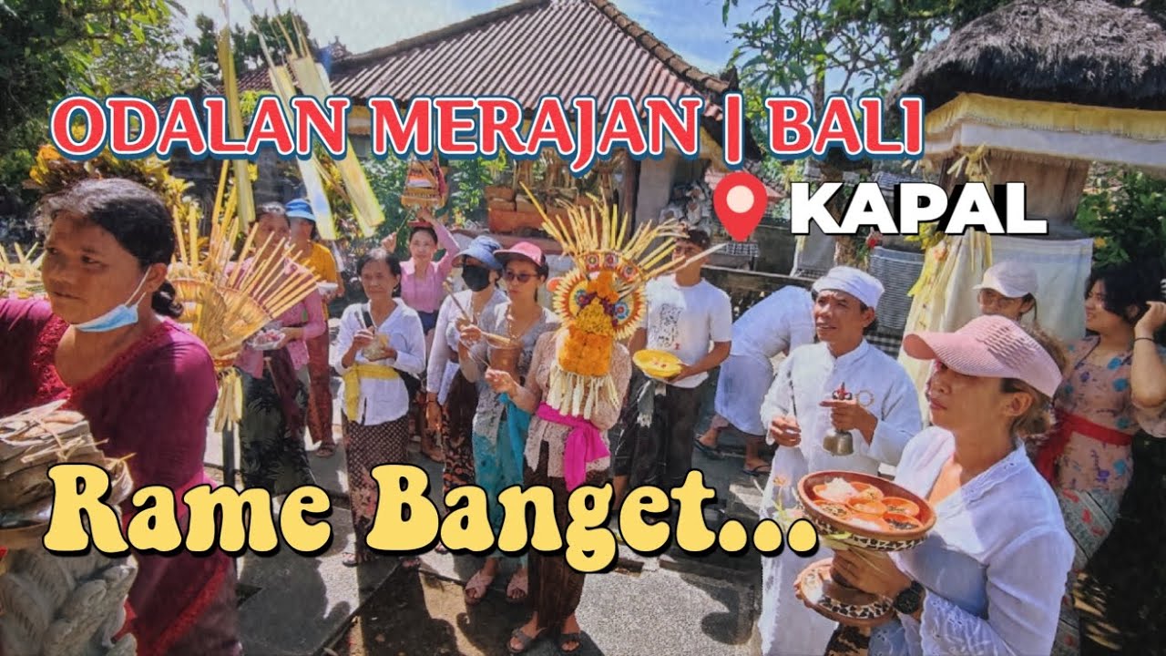 ODALAN MERAJAN | BALI {balinese traditional ceremony}😇😇😇 RAME BANGET ...