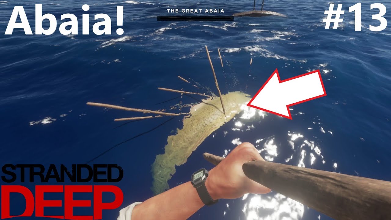 Al doilea Boss! | Abaia! | Stranded Deep (Ep 13) - YouTube