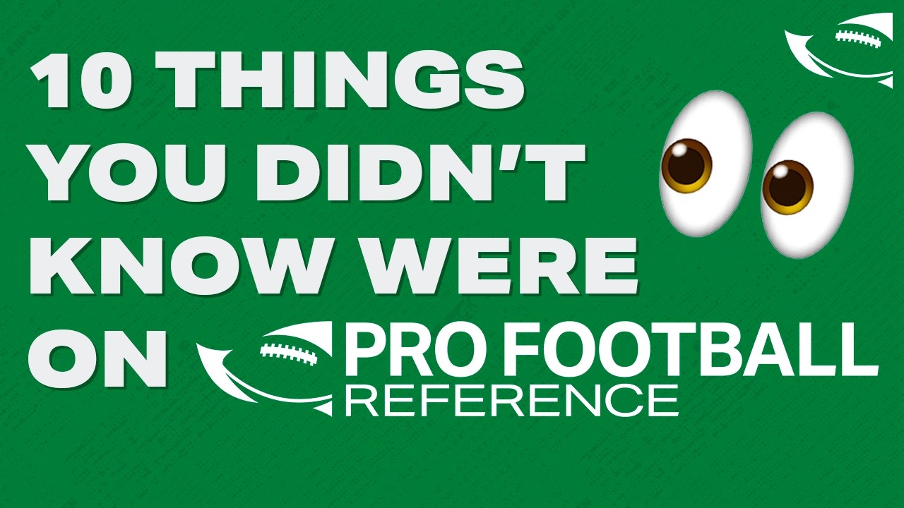 10 Things You Didn't Know Were on Pro Football Reference - YouTube