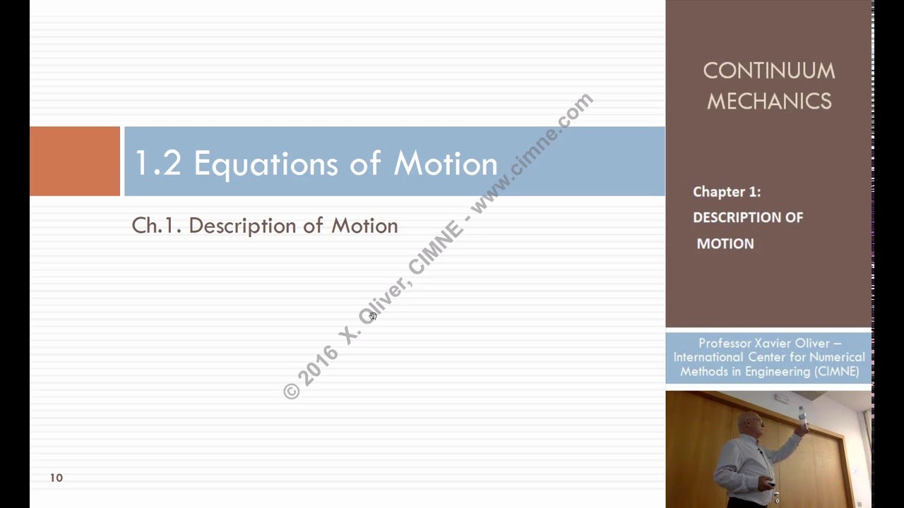 Continuum Mechanics - Ch 1 - Lecture 2 - Equations of Motion - YouTube