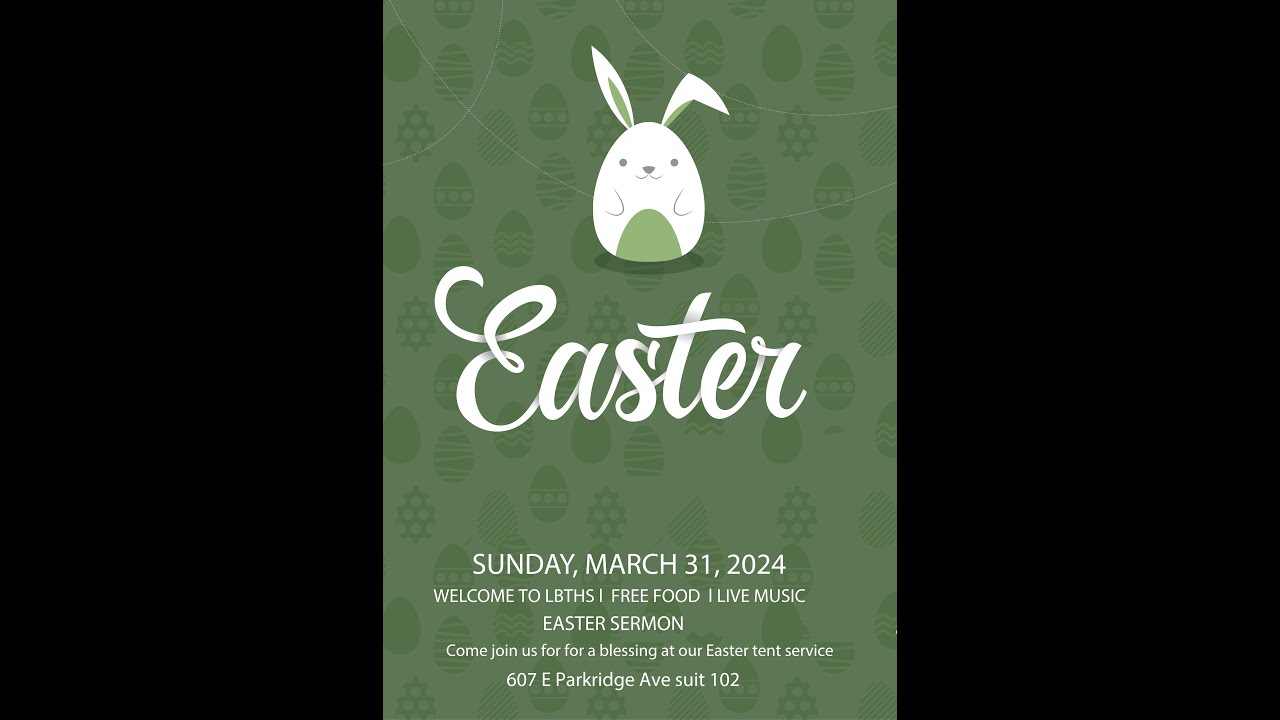 LBTHS | EASTER SUNDAY | PASTOR SCOTT | HAPPY EASTER !!!!! | 3/30/2024 ...