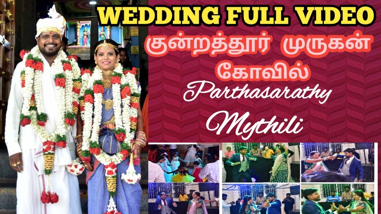 South Indian wedding | Parthasarathy 💍 Mythili | @Kundrathur Murugan ...