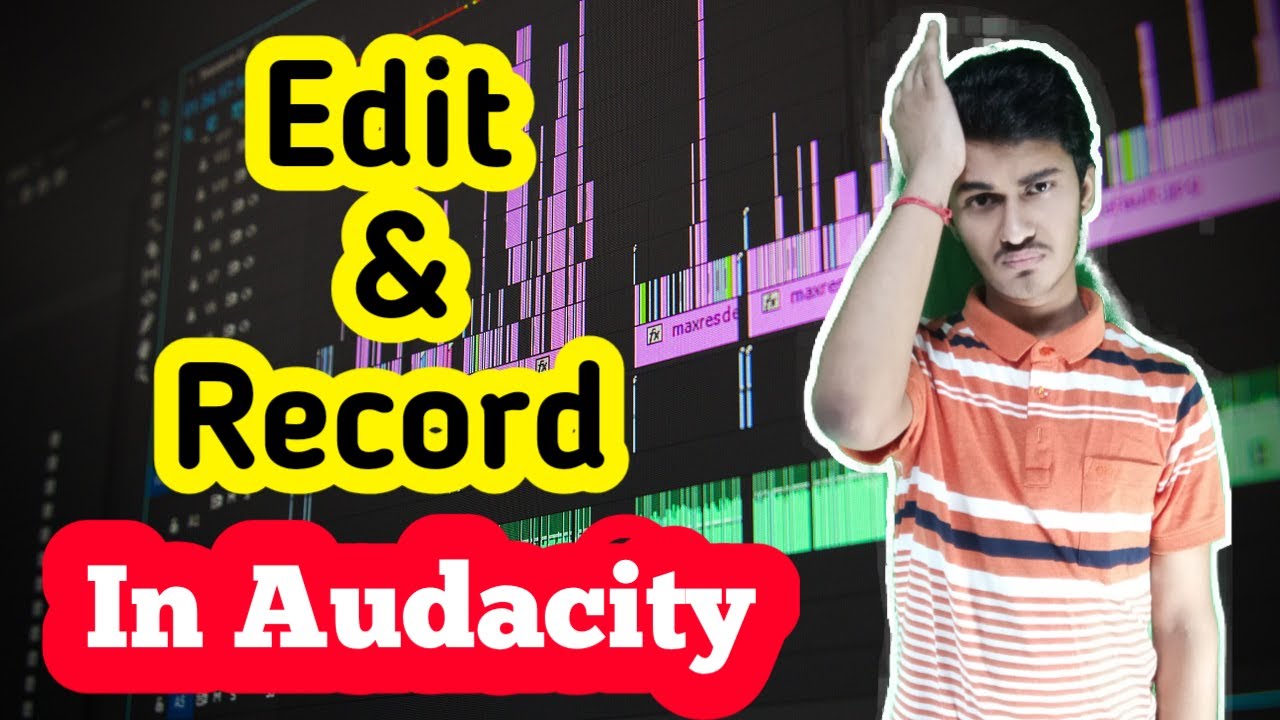 How to edit audio for YouTube videos | How to use audacity to edit ...