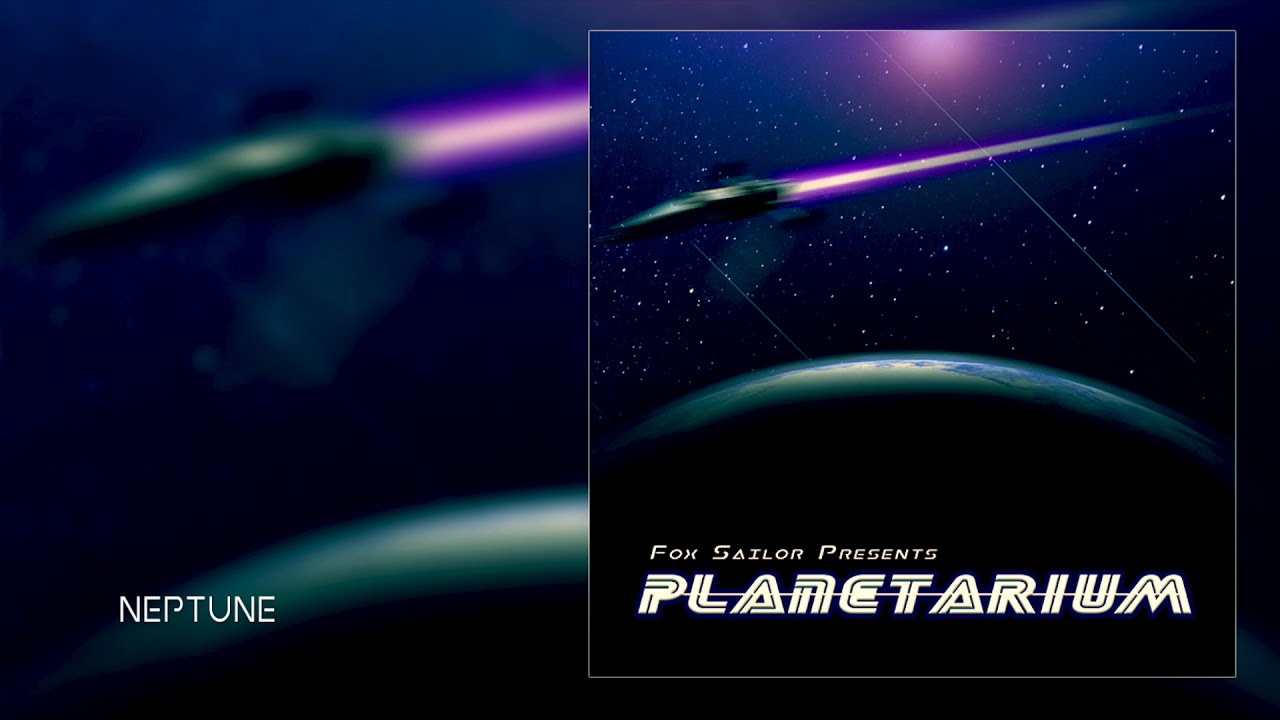 Fox Sailor - Neptune (Planetarium) - YouTube