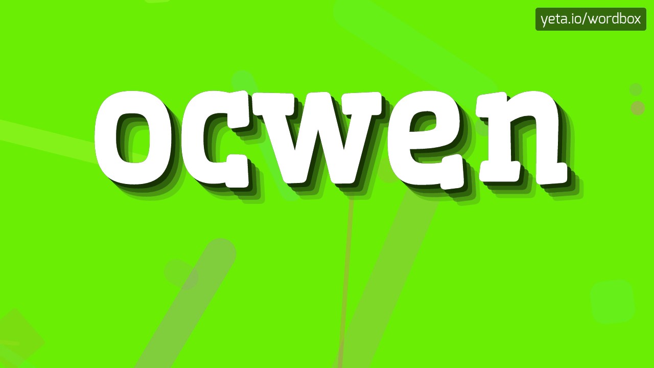 OCWEN - HOW TO PRONOUNCE IT!? - YouTube