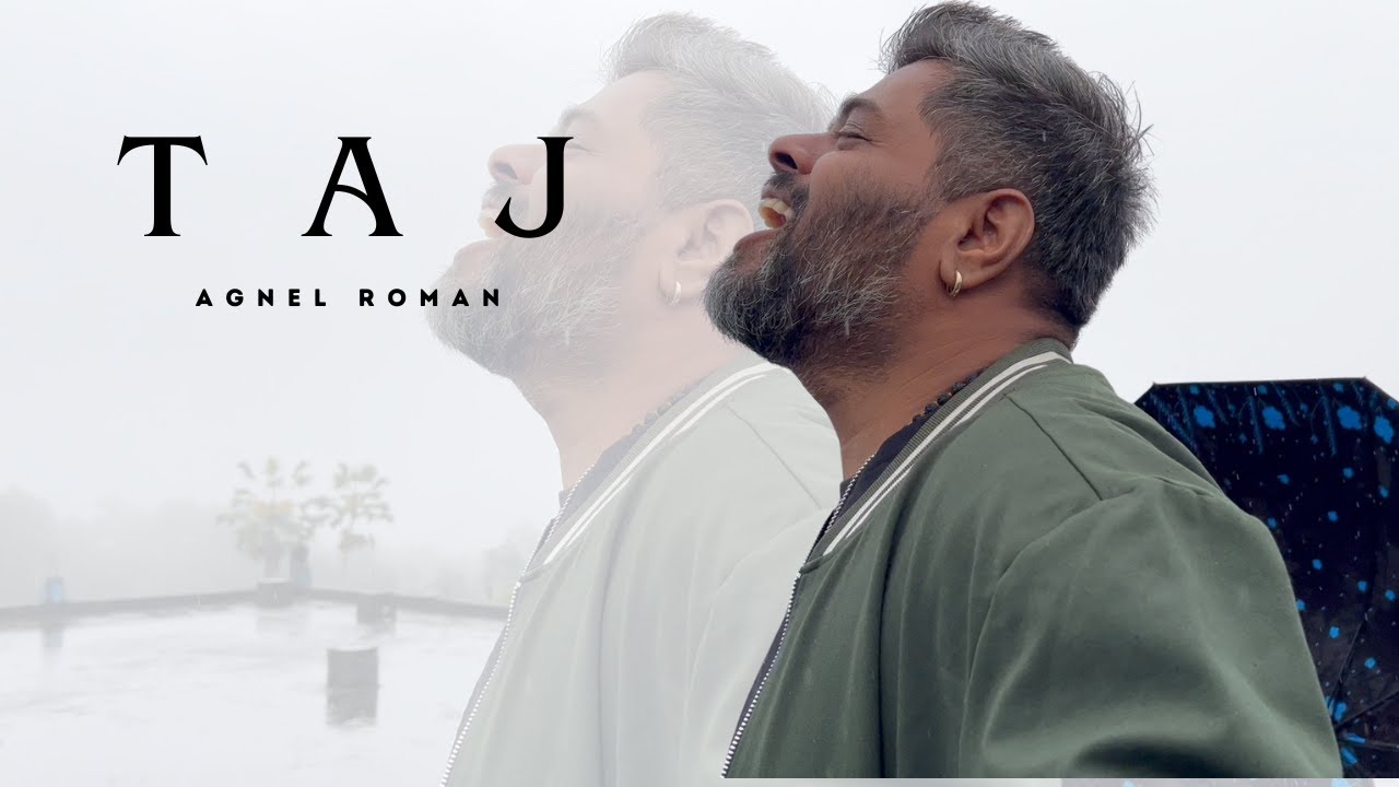 Taj | Agnel Roman | Dnyaneshwar Panchal | Arun Kumar | - YouTube