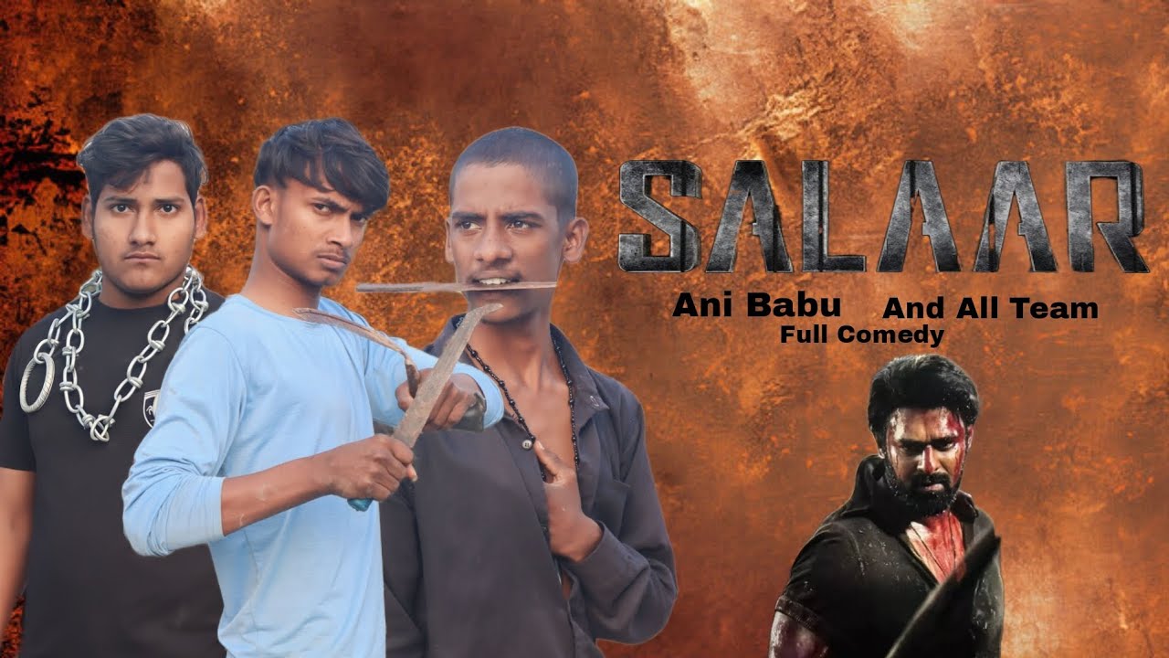 सालार || Salaar || Comedy Video || Ani Babu Comedy Video || #anibabu ...