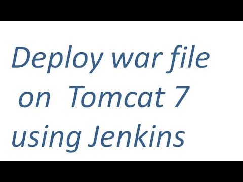 Deploy War File on Tomcat7 using Jenkins - YouTube