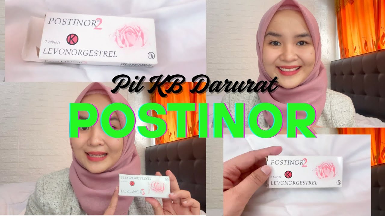 Pil KB Darurat Postinor - Cara Menggunakan - Efek Samping -Hal yang ...