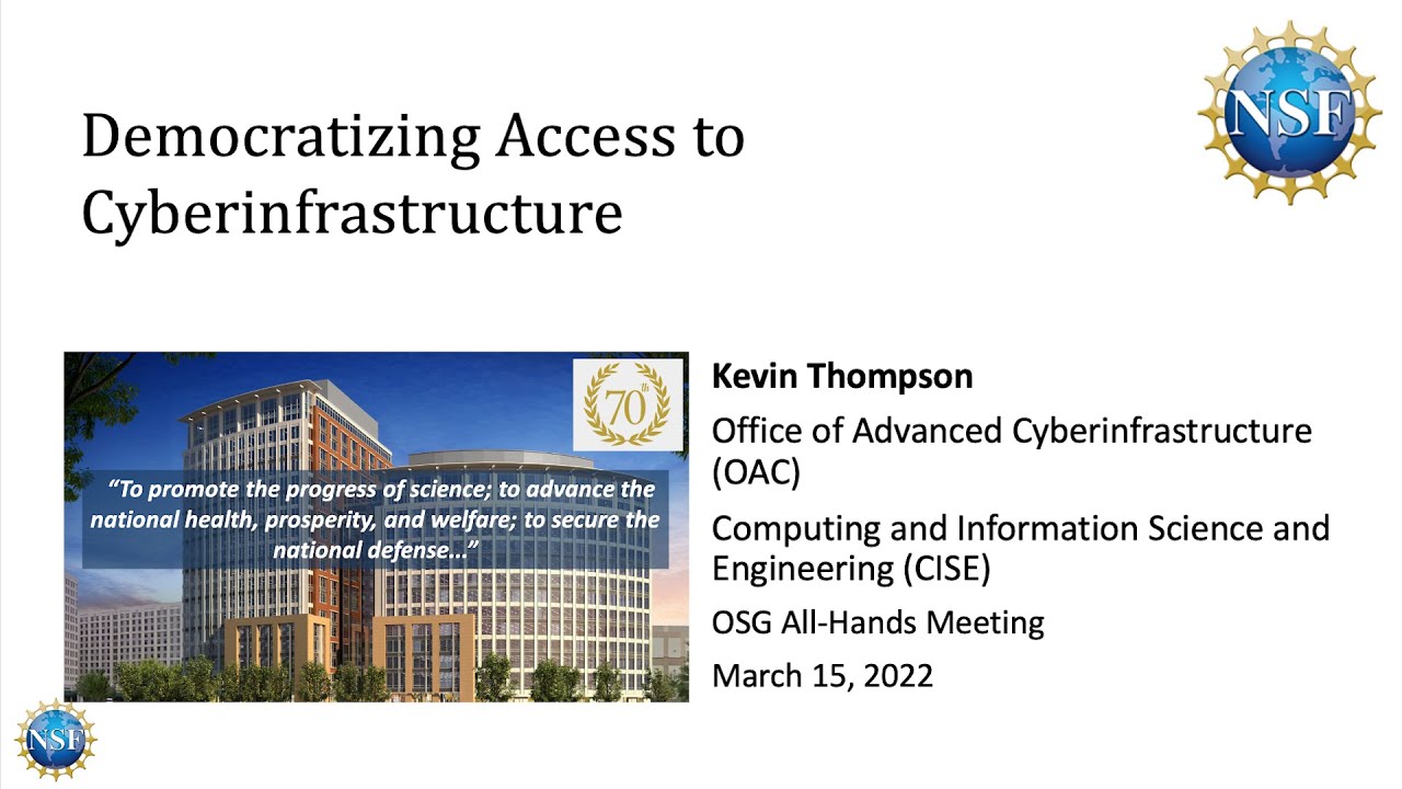 Kevin Thompson – Democratizing Access to Cyberinfrastructure - YouTube