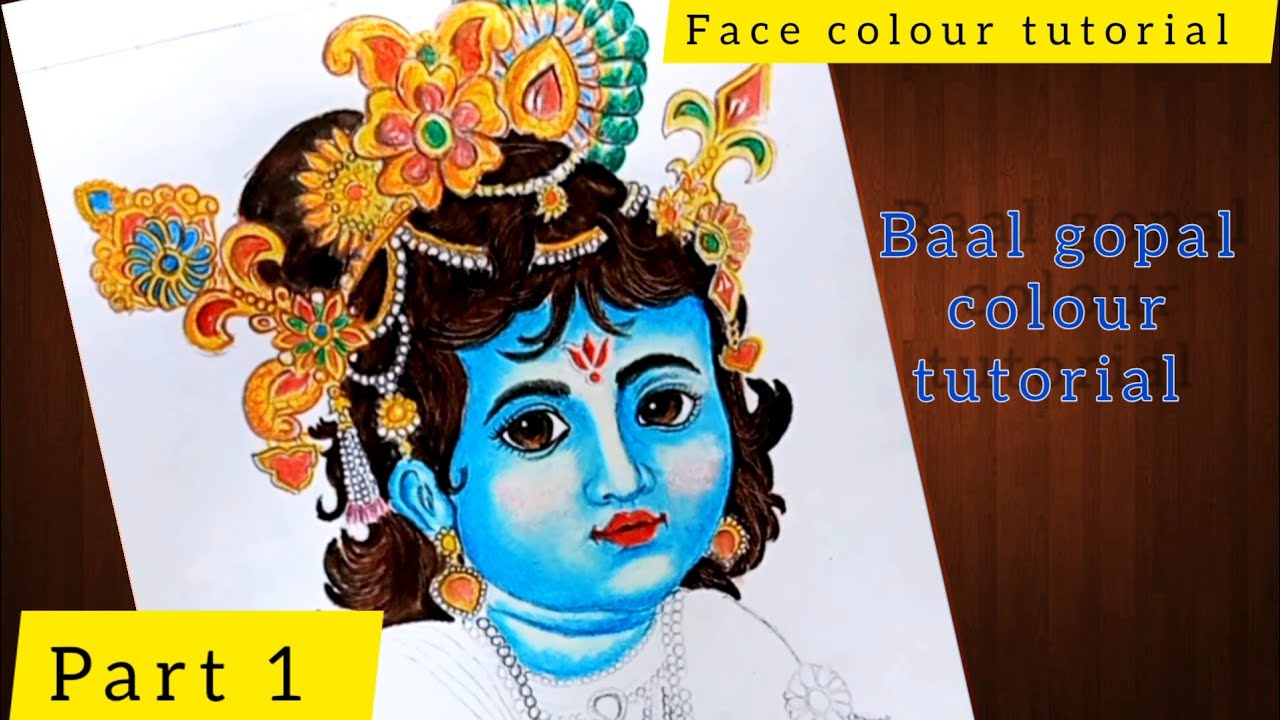 cute Baal gopal 🥰 🥰 colour tutorial ll part 1ll #art #drawing #gopal # ...