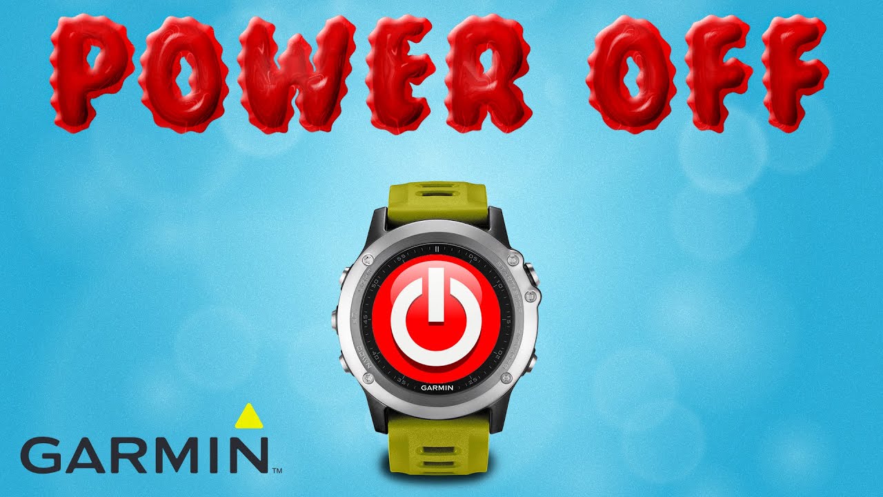 How To Turn Off Garmin Watch - How To Power Off Garmin - YouTube