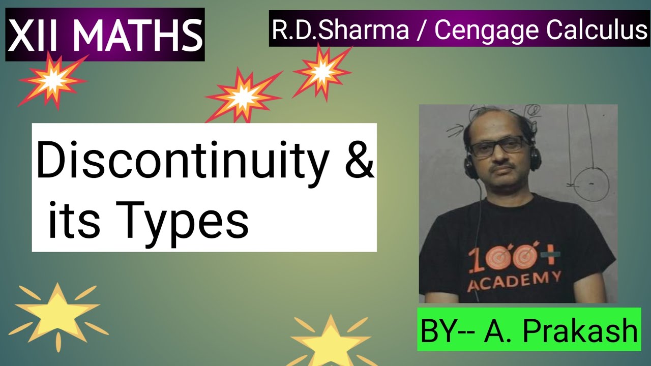 Class XII: Cengage Calculus & R.D.Sharma; || Discontinuity & it's Types ...